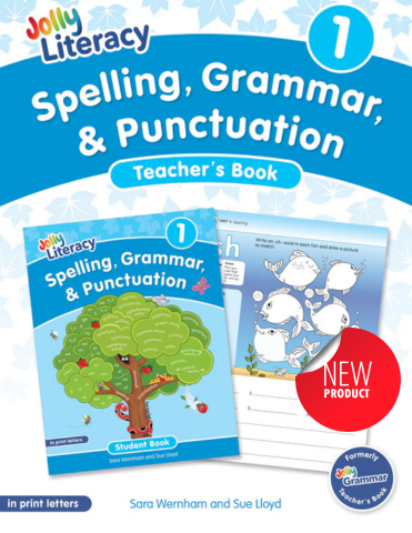 Jolly Literacy: Spelling, Grammar & Punctuation - Teacher's Book 1 ...